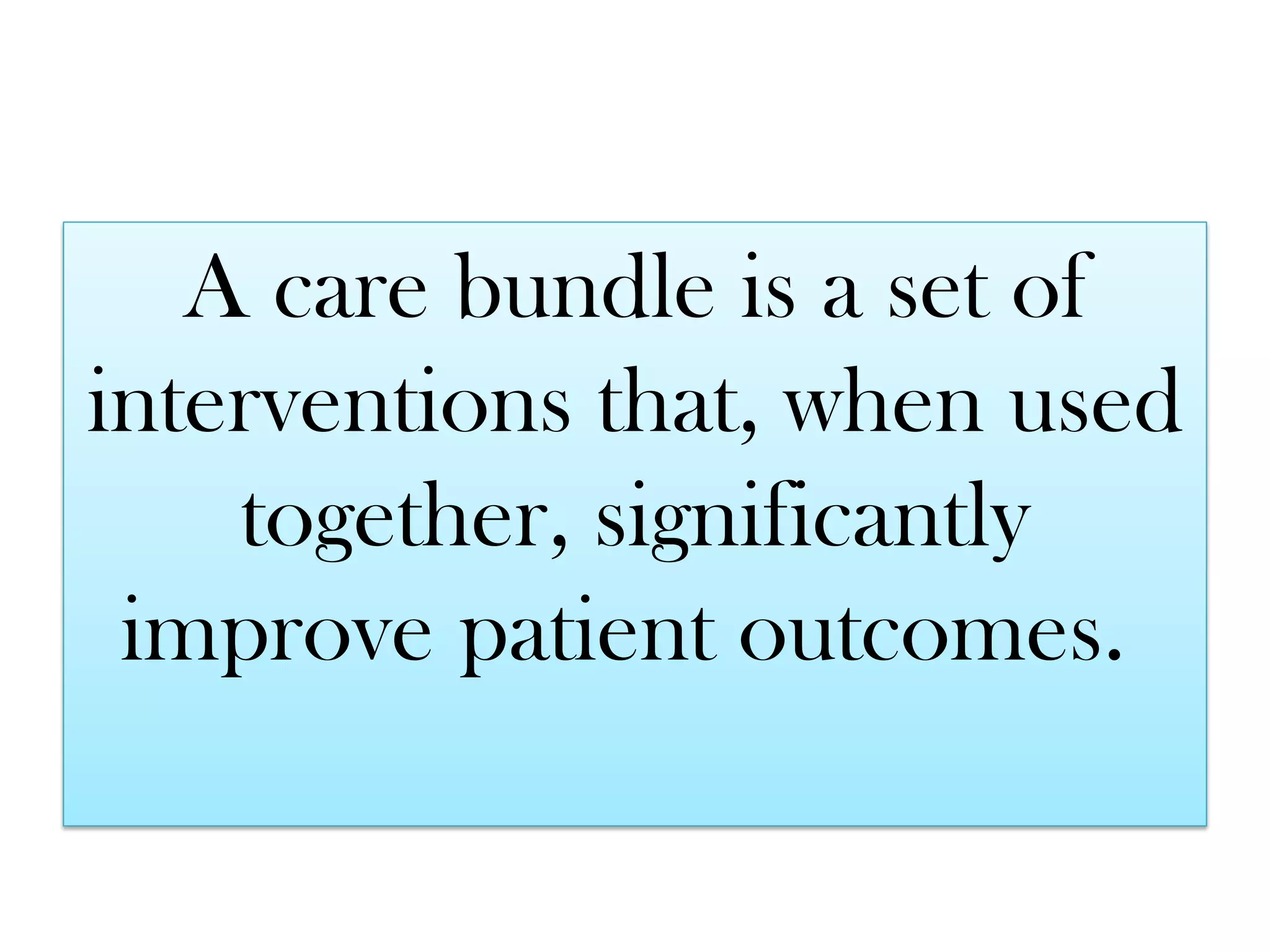 PREVENTION OF HAI : CARE BUNDLE APPROACH | PDF