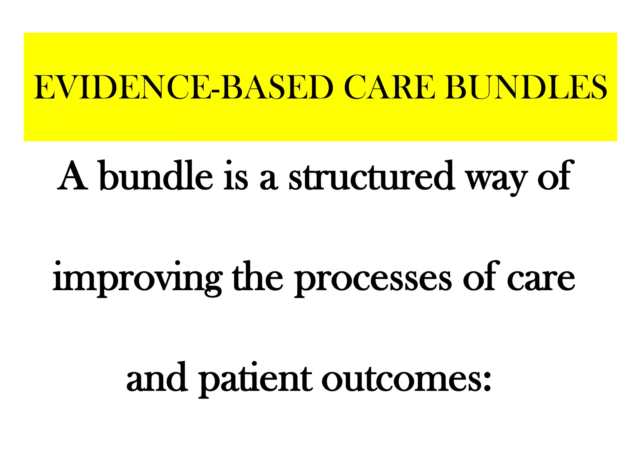 PREVENTION OF HAI : CARE BUNDLE APPROACH | PDF