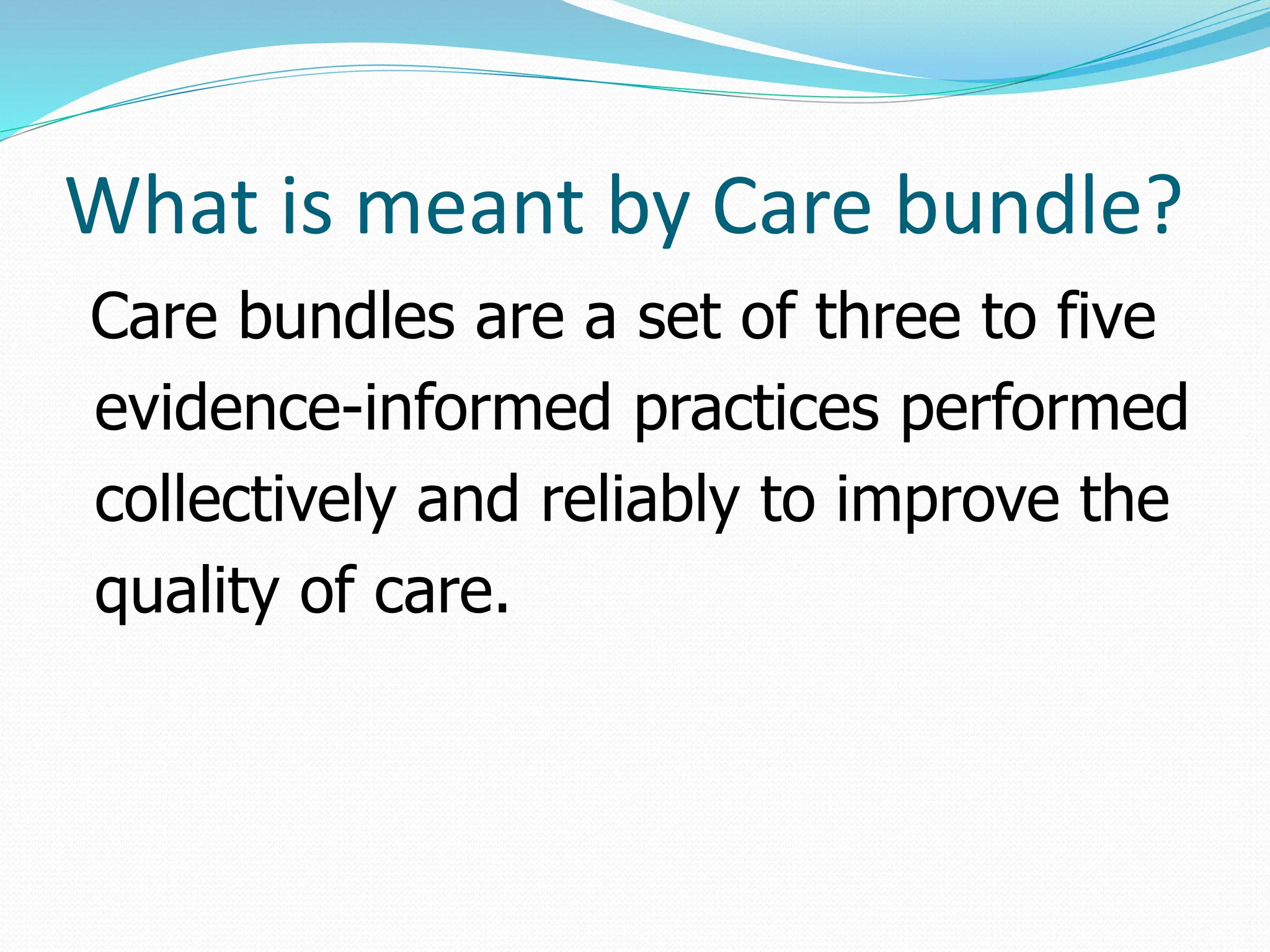 CARE BUNDLES usefulin NICU CARE NURSING.pptx