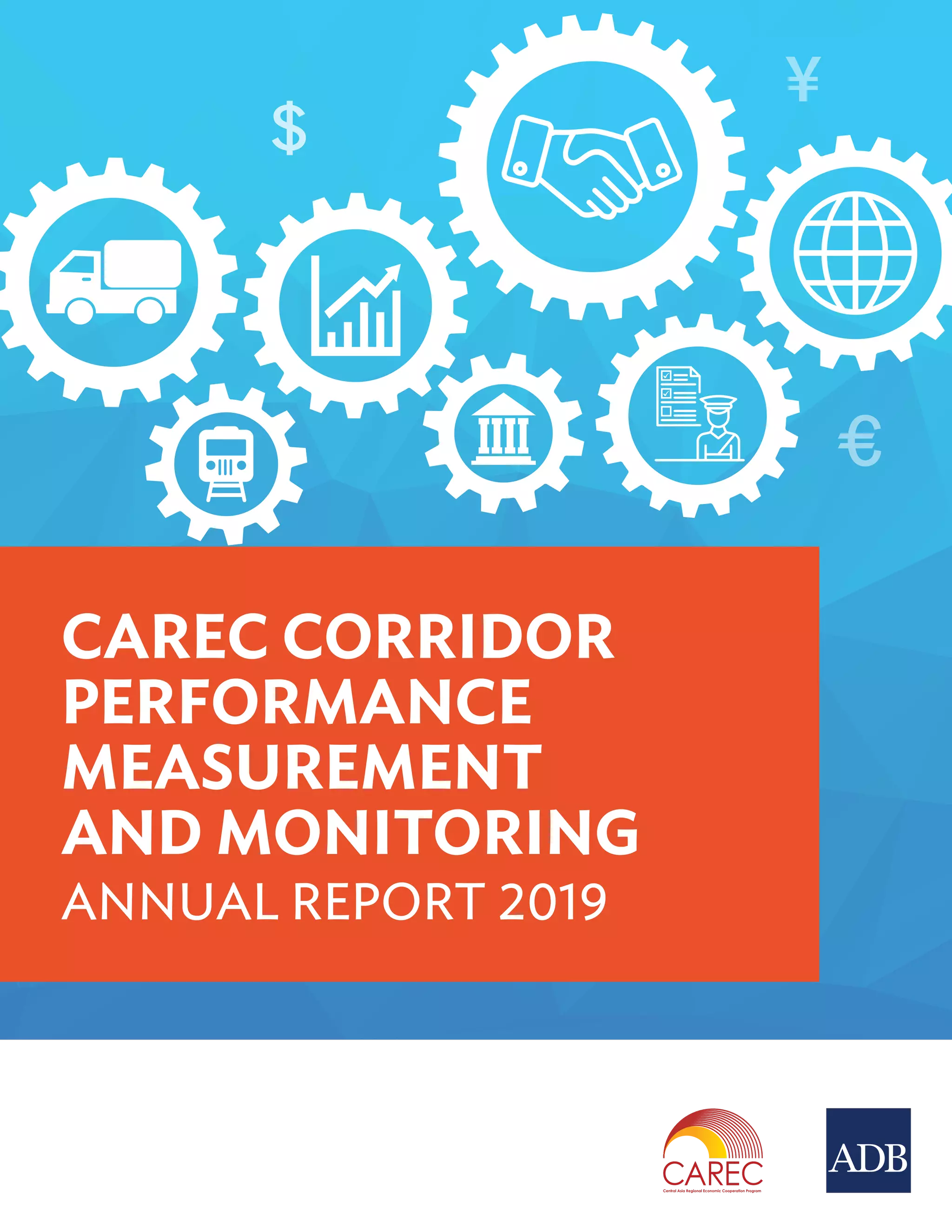 CAREC corridor performance measurement and monitoring annual report ...