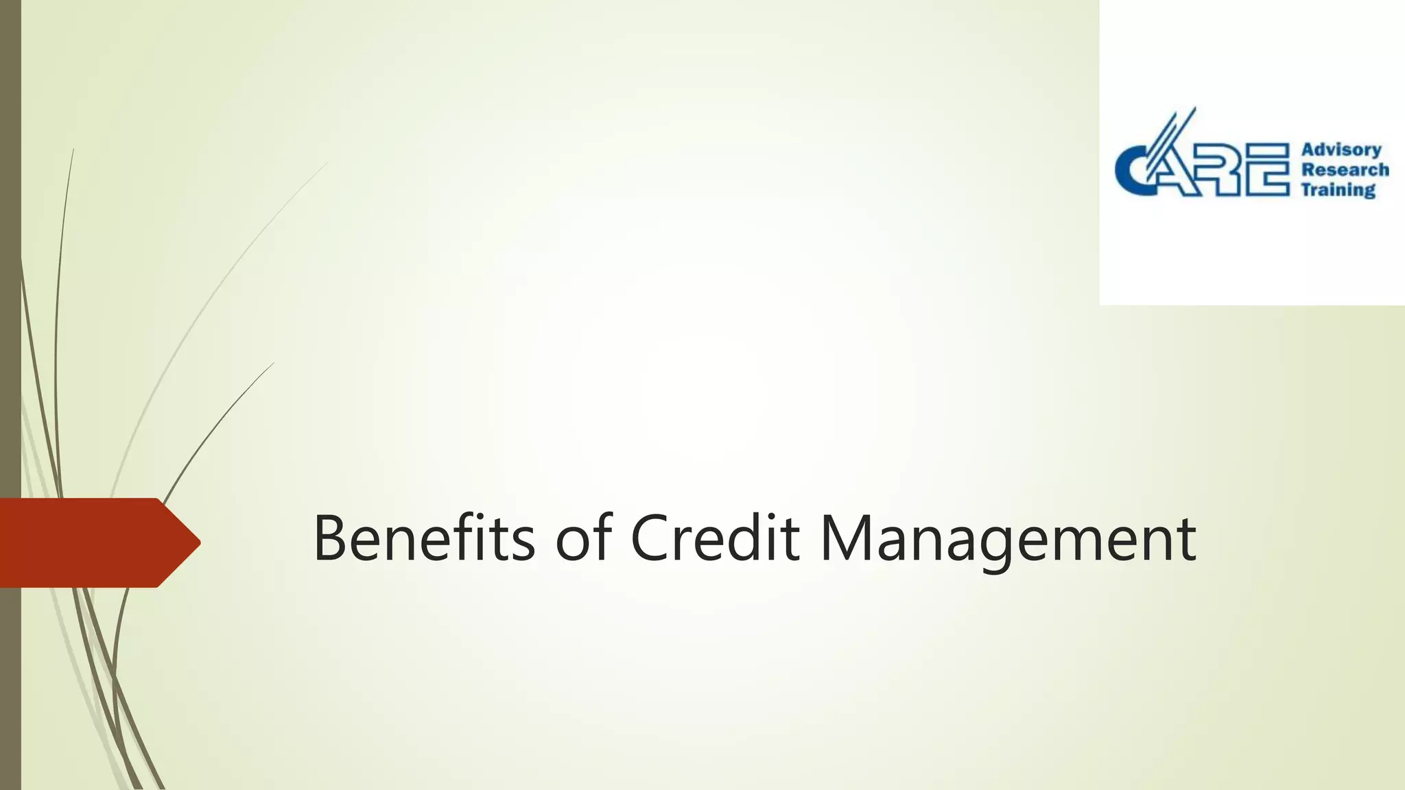 Benefits of Credit Management | PPTX