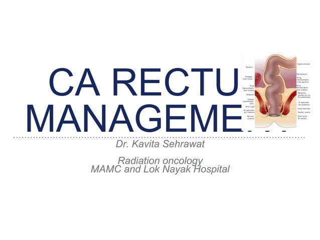 Ca rectum Management seminar 2019 | PPTX | Digestive Disorders | Diseases and Conditions