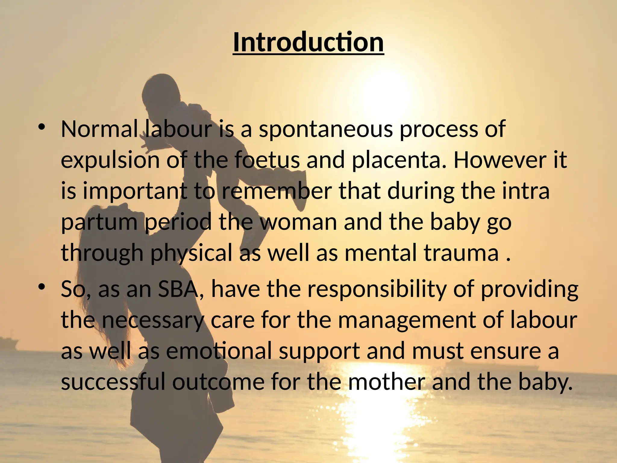 care during labour .pptx , Intrapartum care | PPTX