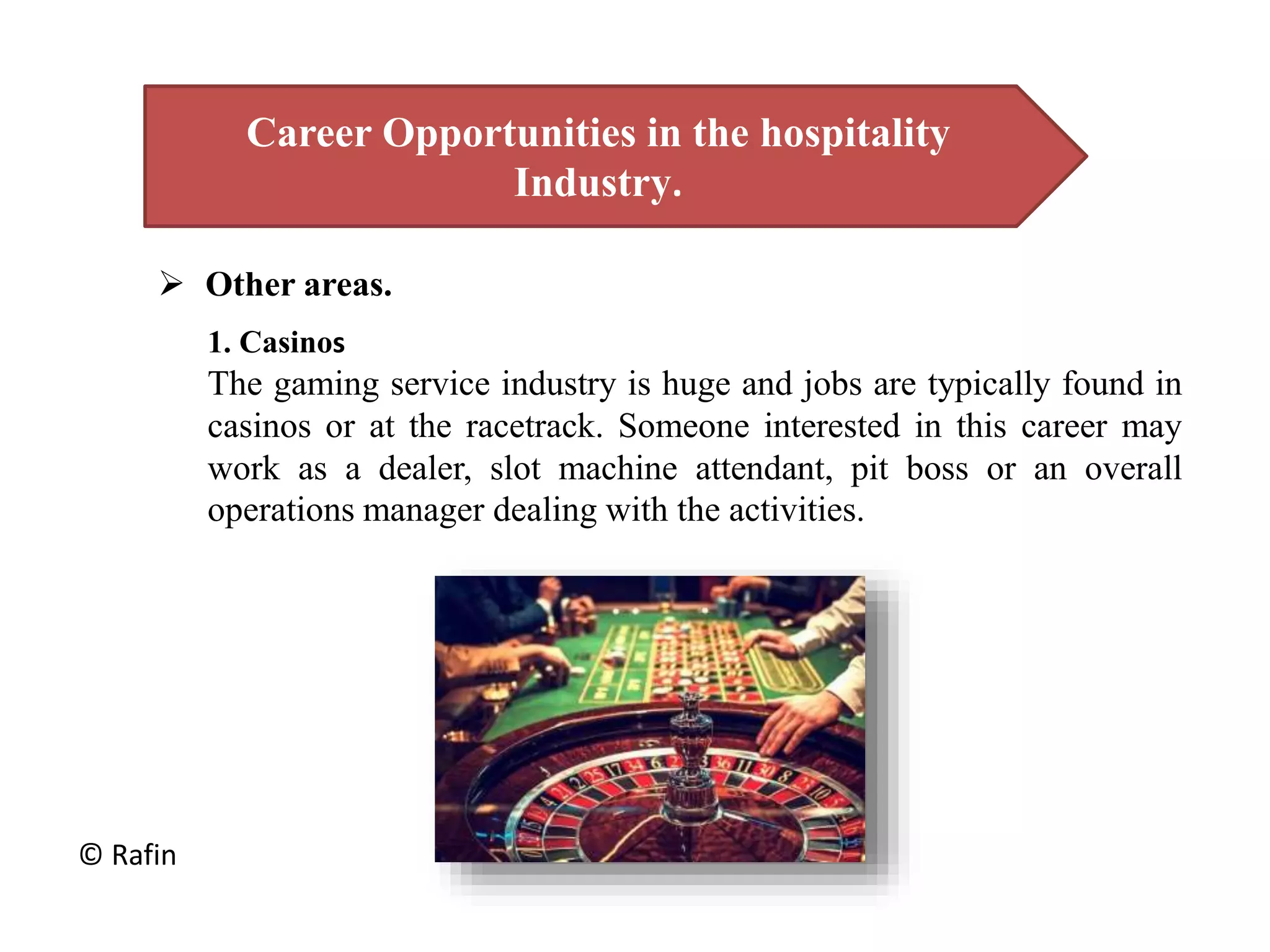 Career opportunities in the hospitality industry. | PPTX