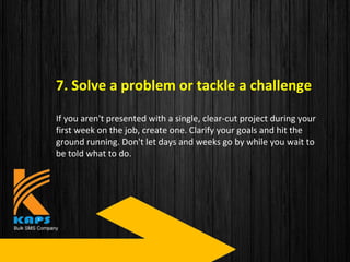 Career - 7 tips for a successful first week on the job | PPT