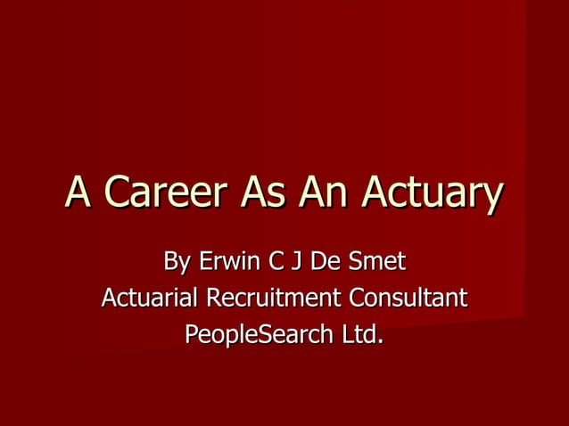 a Career as an Actuary | PPT