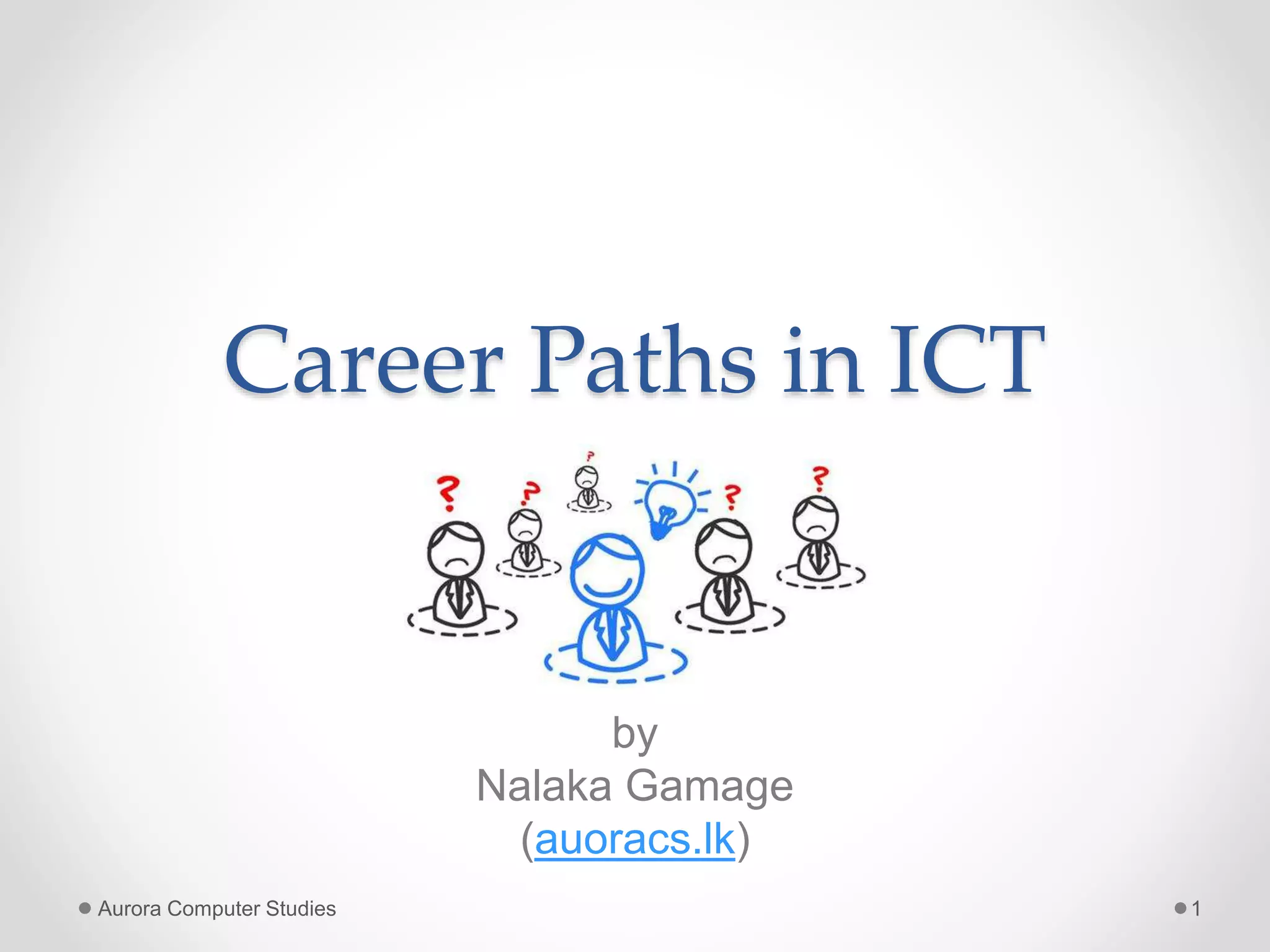 Career paths in ICT | PPTX