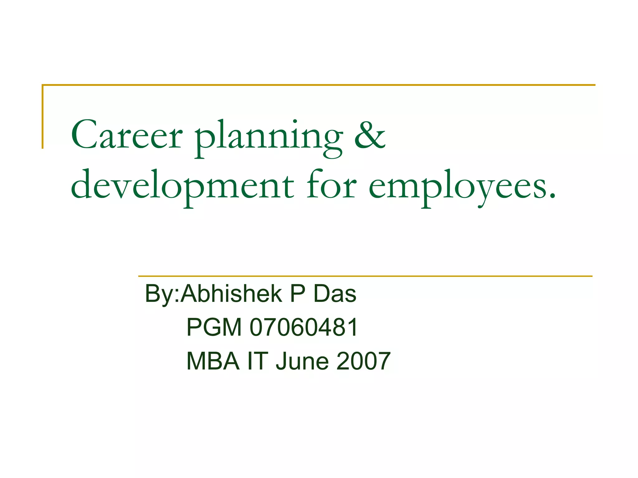 Career Planning & Development For Employees. | PPT