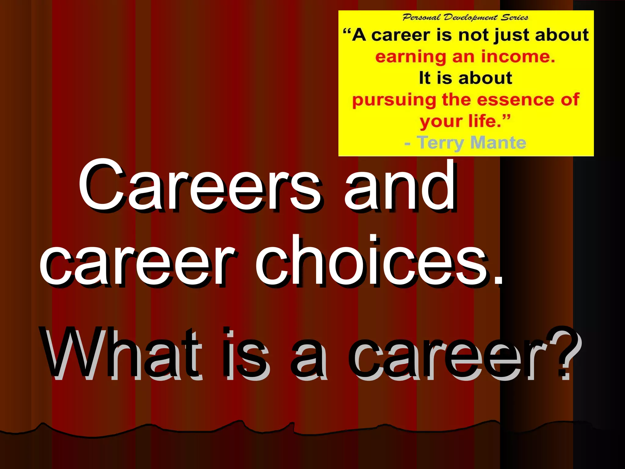 Career and career choices | PPT