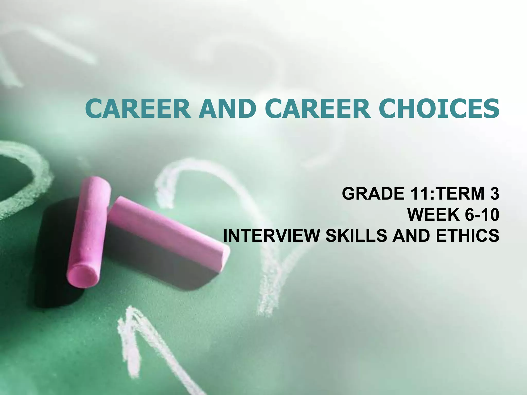 Career and career choices | PPTX