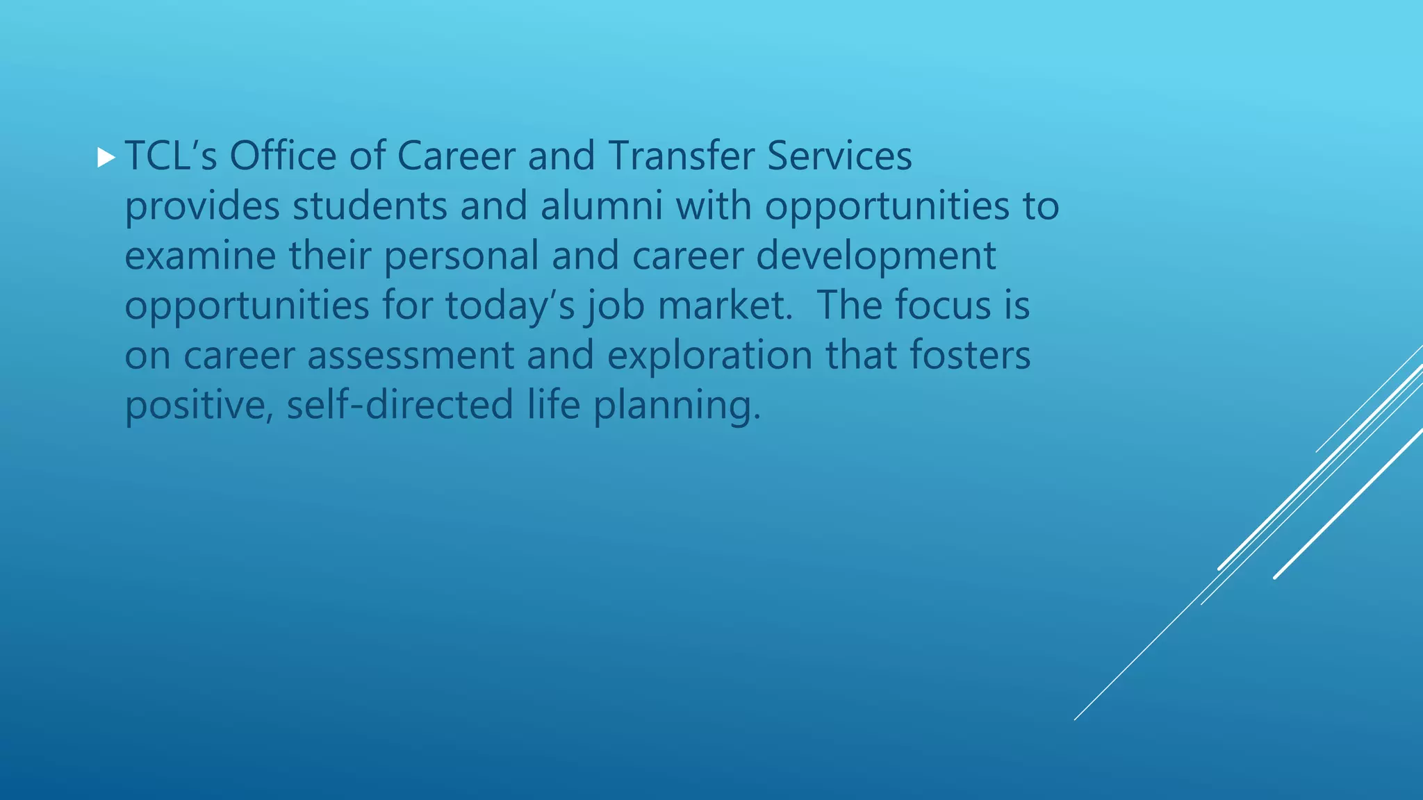 Career and Transfer Services | PPT