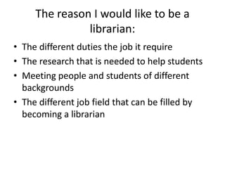 Career As A Librarian Pp | PPTX