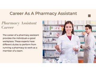 Career as a pharmacy assistant | PPT
