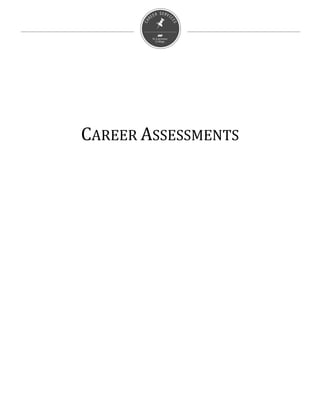 Complete Your Own Career Assessment. | PDF