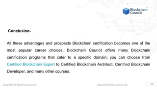 Career Benefits Of Blockchain Architect Certifications | PPT