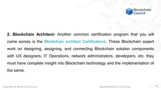 Career Benefits Of Blockchain Architect Certifications | PPT