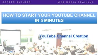 Career builder youtube presentation | PPTX