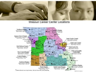 Missouri Career Center Overview | PPT