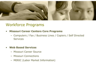 Missouri Career Center Overview | PPT