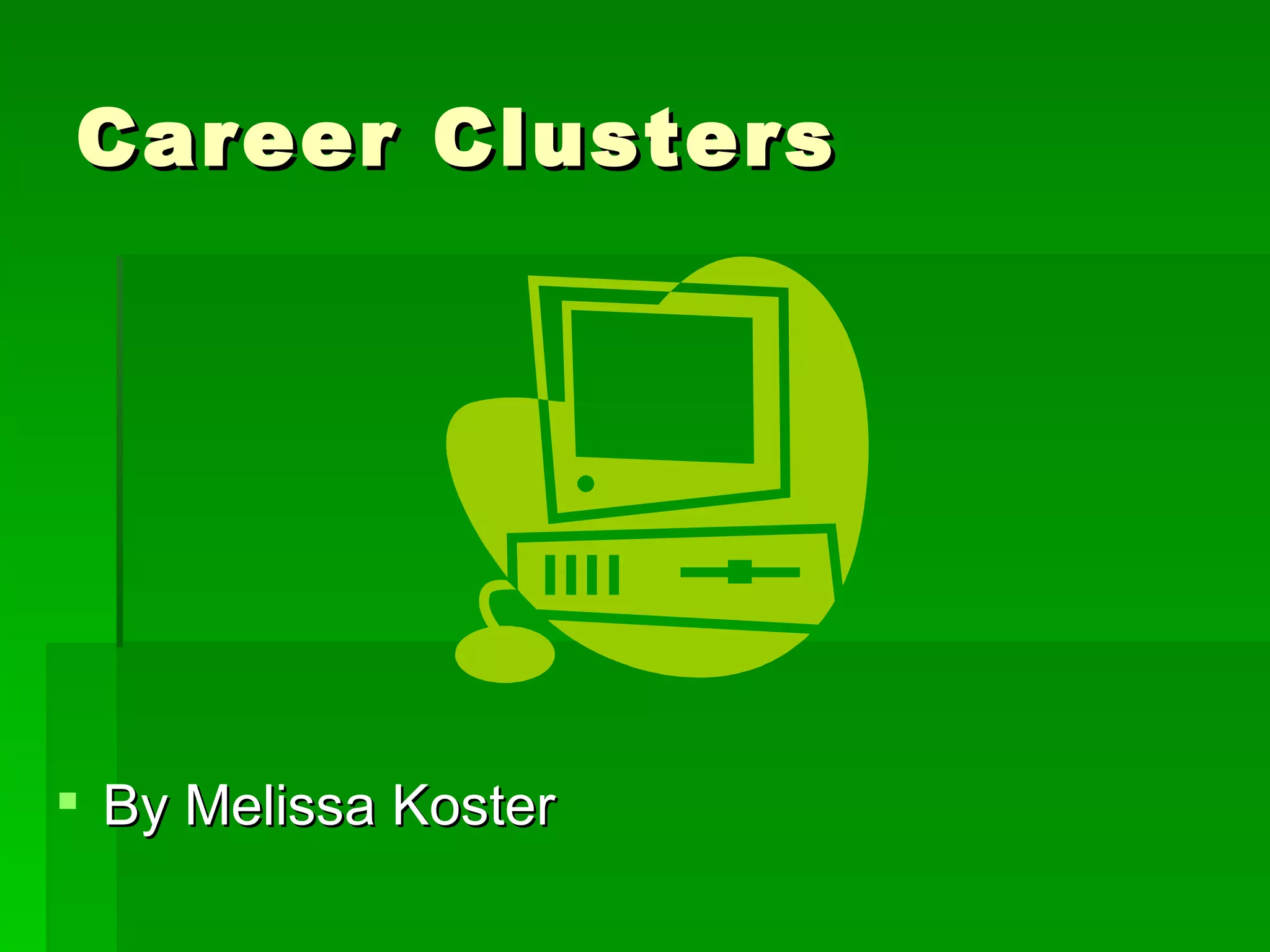 Career clusters | PPT