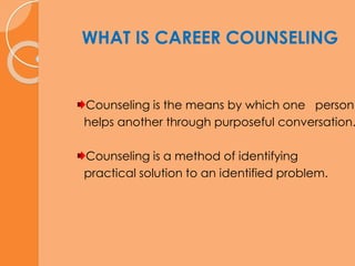 Career counseling | PPTX