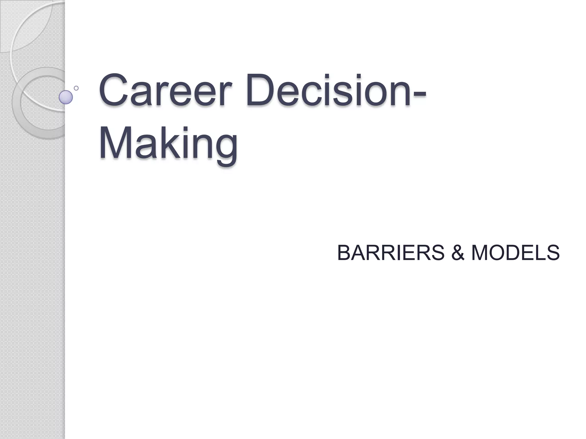 Career decision making | PPT
