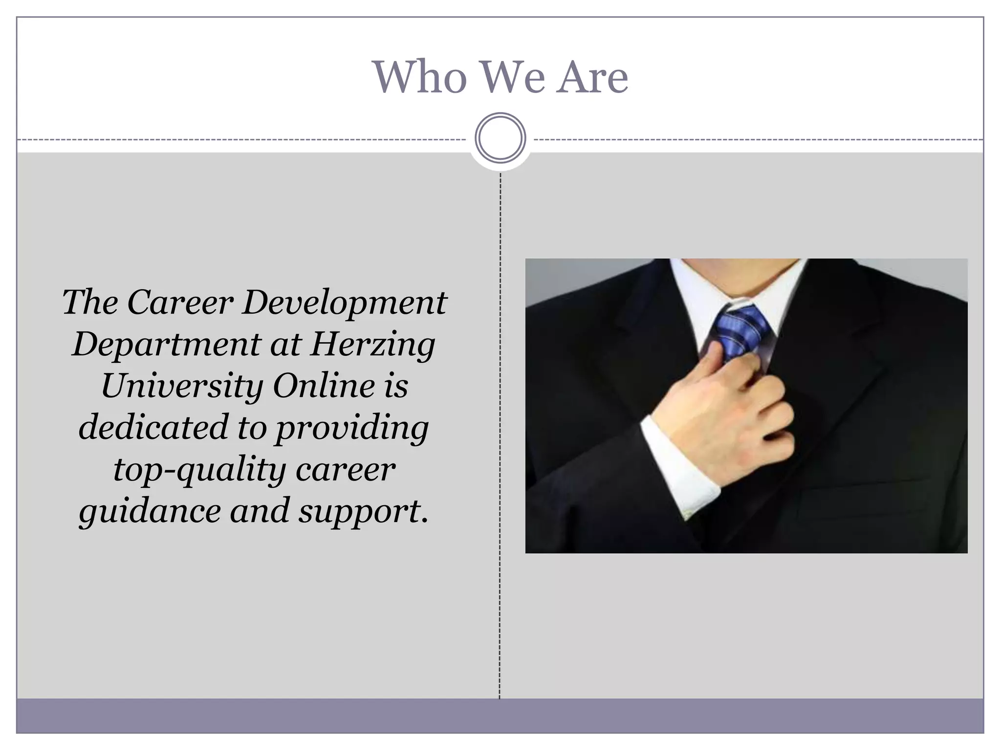 Career Development Department - Herzing University Online | PPTX