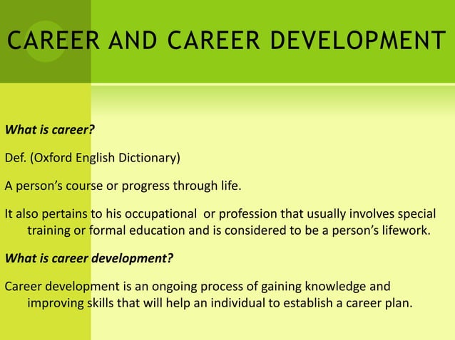 Career development ppt | PPTX | College Planning | College Education