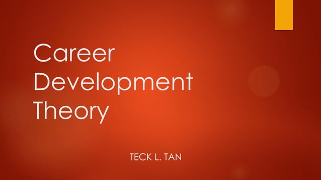 Career Development Theory | PDF