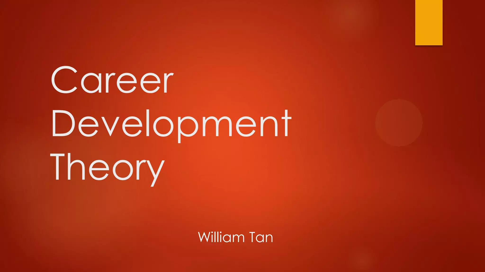 Career development theory | PDF