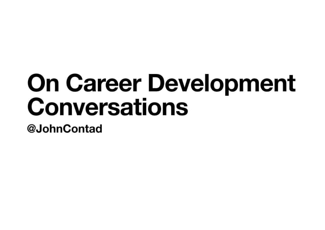 Career Development Conversations | PDF | Web Development | Internet