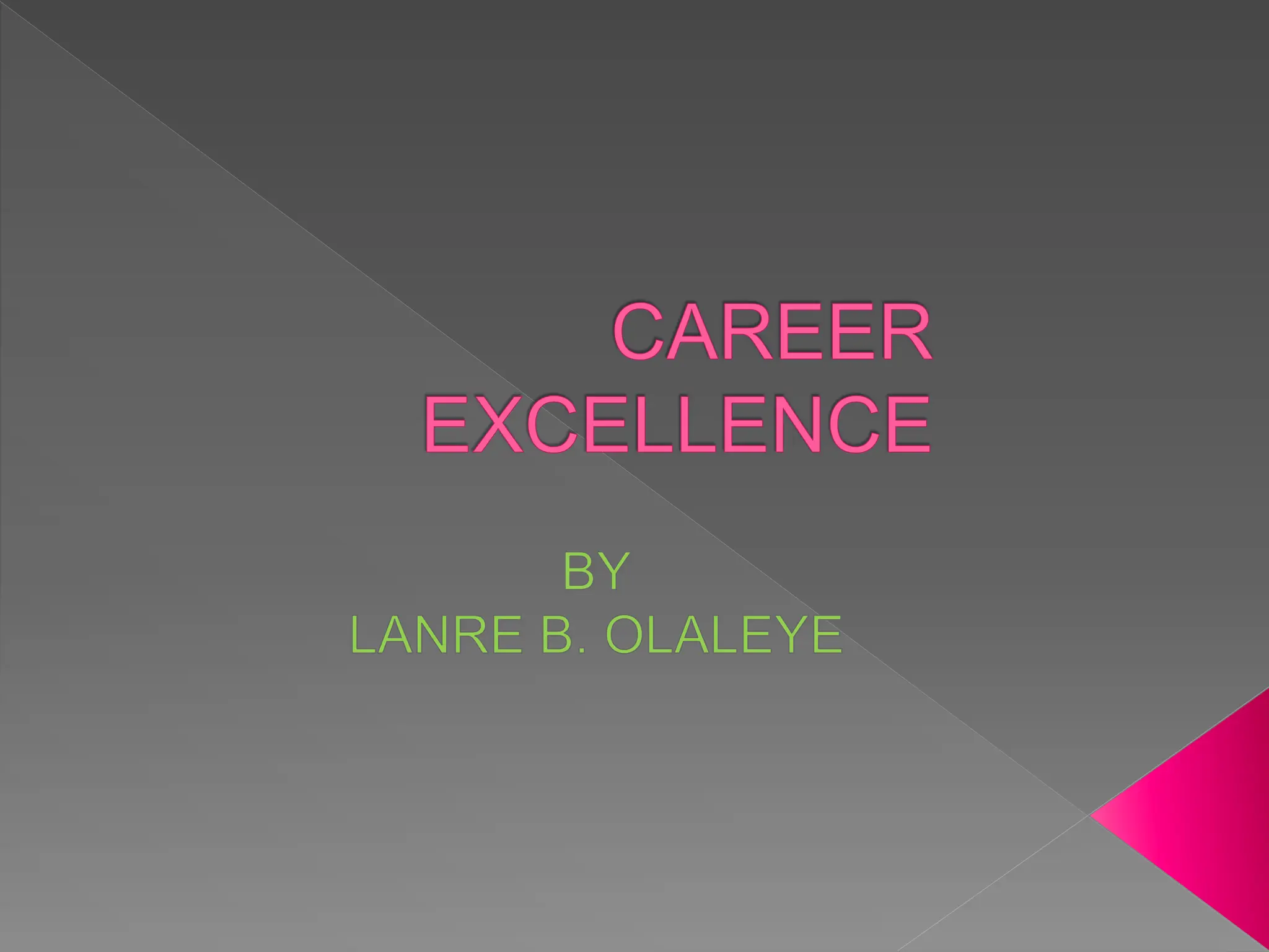 CAREER EXCELLENCE.pptx