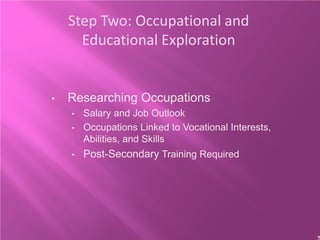 Career Exploration Steps Two and Three | PPT
