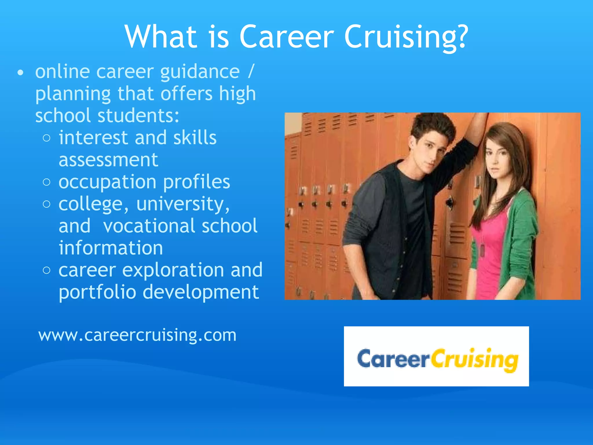 Career exploration with career cruising | PPT