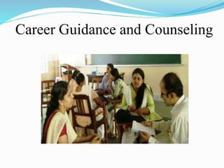 Career Guidance and Counseling | PPT