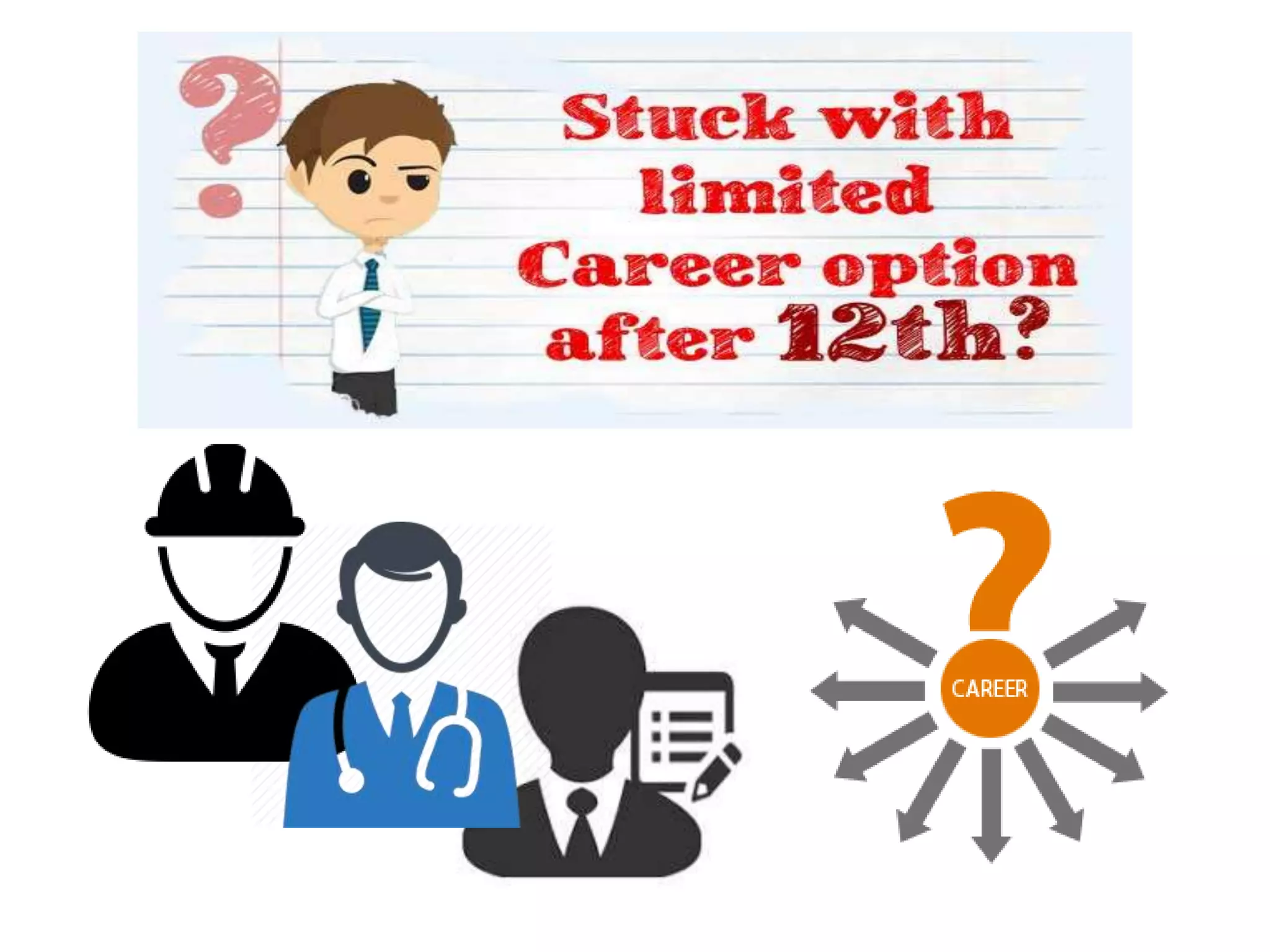 Career Guidance & Career Options for Class XII Students | PPTX