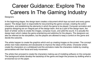 Career guidance explore_the_careers_in_the_gaming_ | PPTX