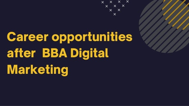Career in BBA With digital Marketing | PDF