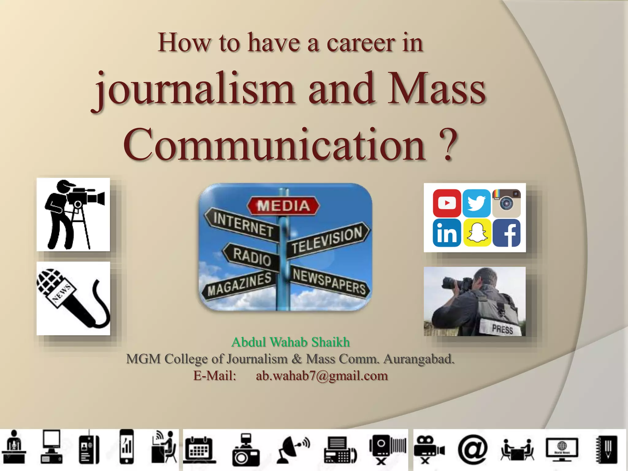 Career Opportunities in journalism and Mass Communication | PPTX