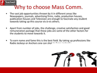 Career in mass media | PPT