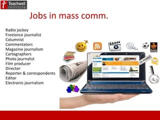 Career in mass media | PPT