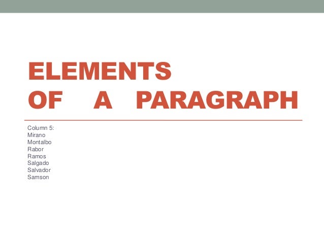 Elements of A Paragraph