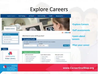 CareerOneStop overview | PPTX | Resume Writing and Advice | Job Search