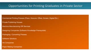 Career Opportunities after b-tech (Printing & Packaging) | PPT