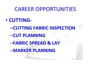 Career opportunities in garment industry r | PPT