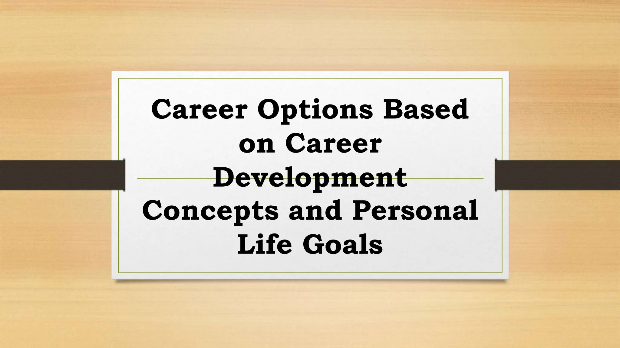 Career Options Based on Career Development Concepts and.pptx