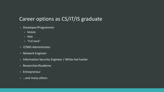 Career Options for CS/IT/IS graduates | PPT