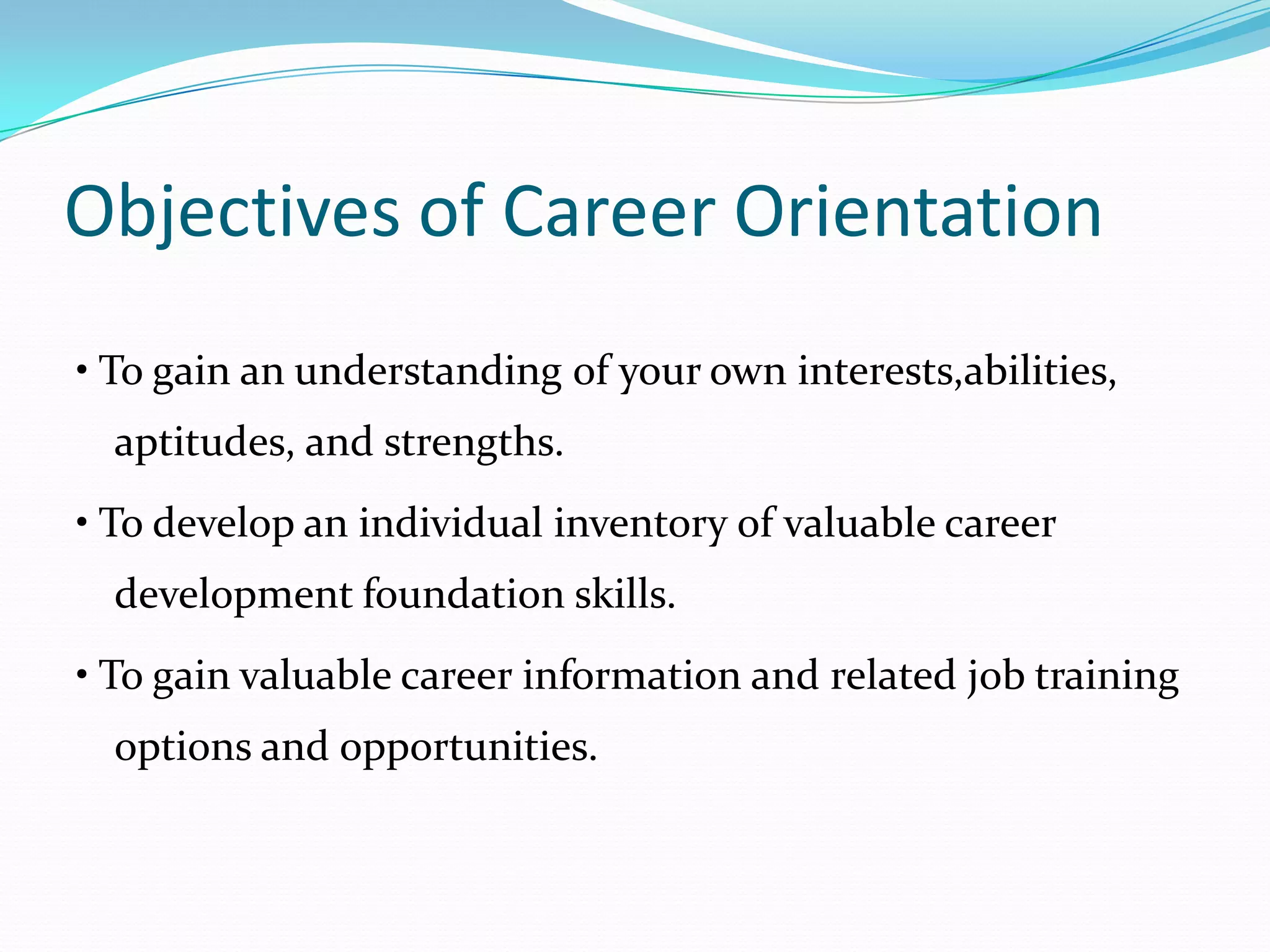 Career orientation and development | PDF | Career Planning | Careers
