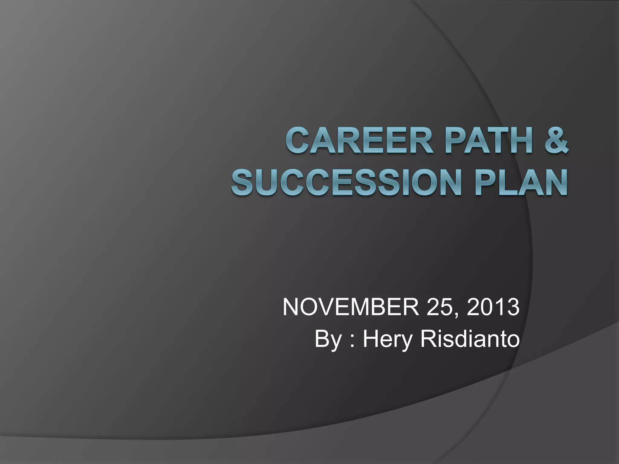 Career Path & Succession Plan.ppt