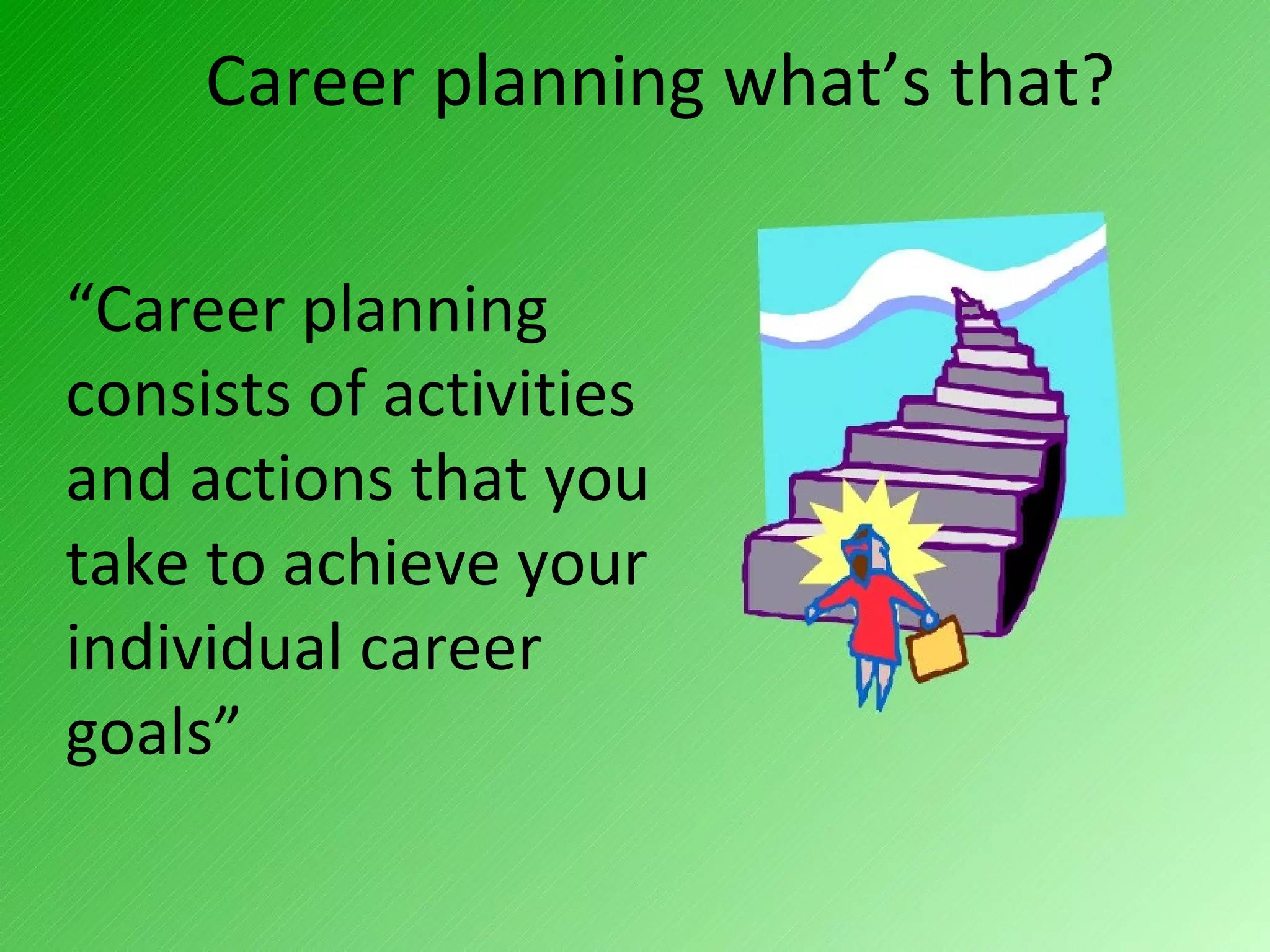 Career planning | PPT